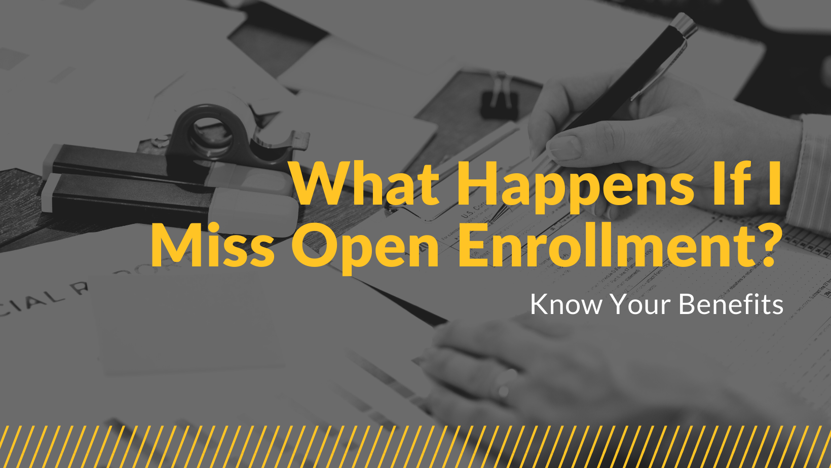 What Happens If I Miss Open Enrollment Shepherd Insurance