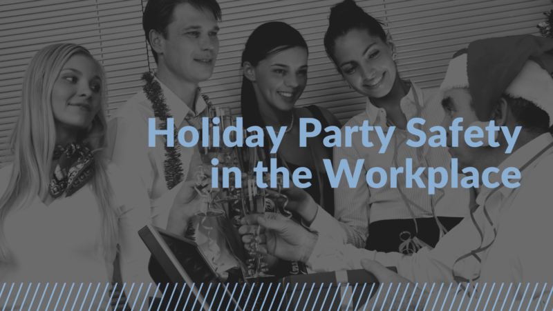 Holiday Party Safety in the Workplace - Shepherd Insurance