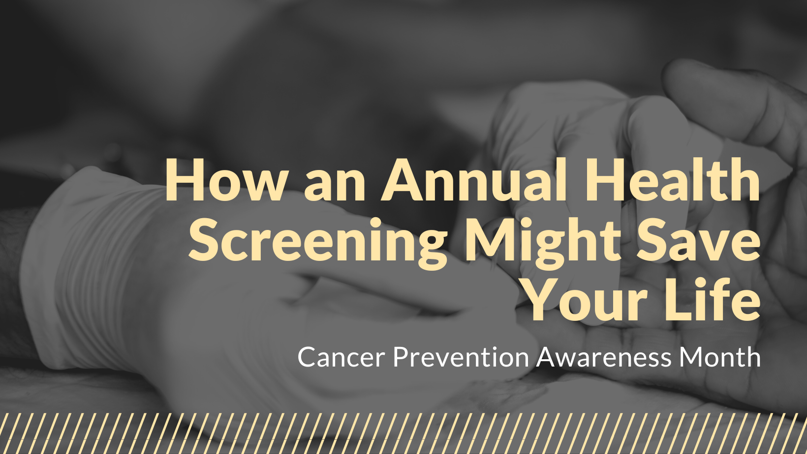 How an Annual Health Screening Can Save Your Life - Shepherd Insurance