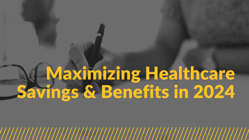 Maximizing Healthcare Savings & Benefits in 2024 - Shepherd Insurance Maximizing Healthcare Savings & Benefits in 2024 - Shepherd Insurance