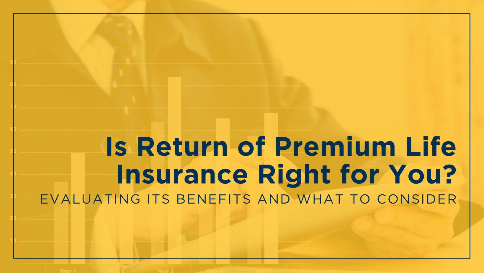 Is Return of Premium Life Insurance Right For You? - Shepherd Insurance